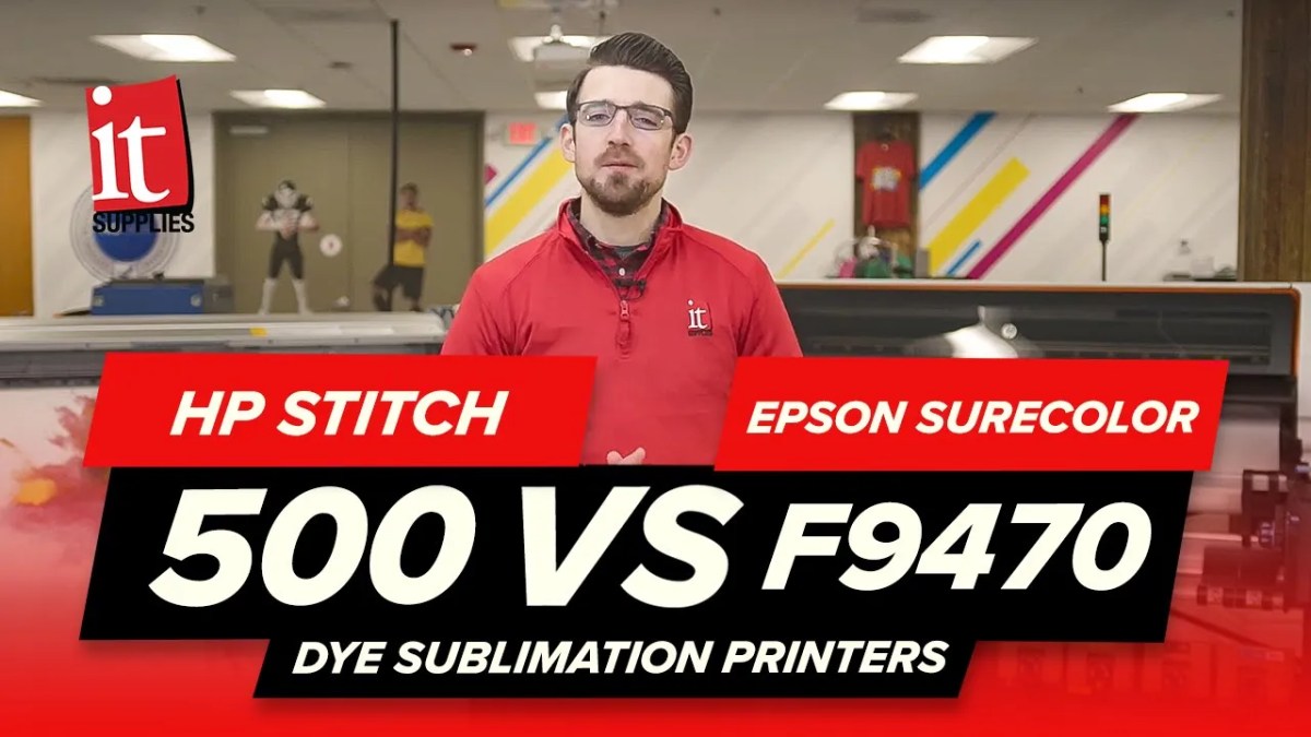 IT Supplies Blog HP STITCH 500 vs EPSON SureColor F9470H Dye ...