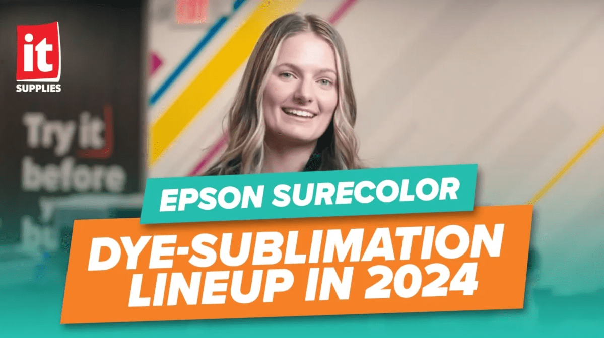 EPSON Dye Sublimation Printer Lineup for 2024 - Guide & Overview